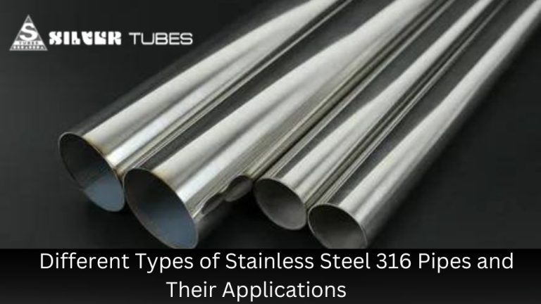 Different Types of Stainless Steel 316 Pipes and Their Applications ...