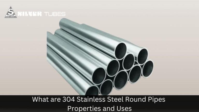 What are 304 Stainless Steel Round Pipes? Properties and Uses - Silver ...